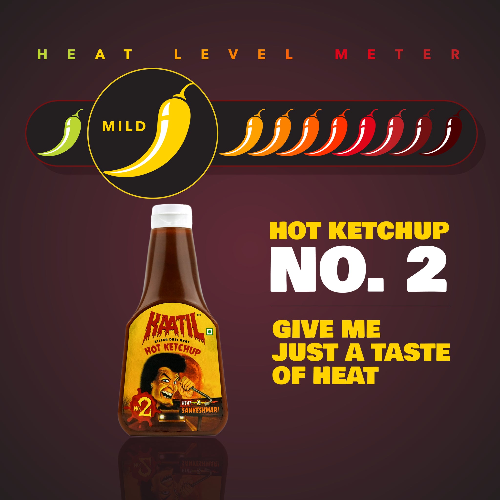 Hot Ketchup No.2 – Kaatil